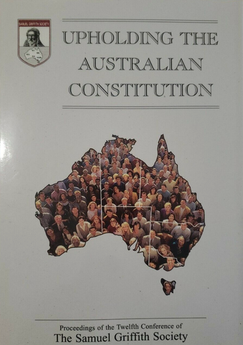 Upholding The Australian Constitution Volume 12 (Hardcover) 2000 Book ...