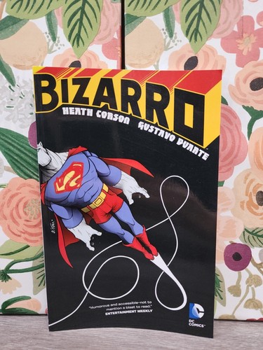 Bizarro by Heath Corson (Paperback) DC Comics 9781401259716| eBay