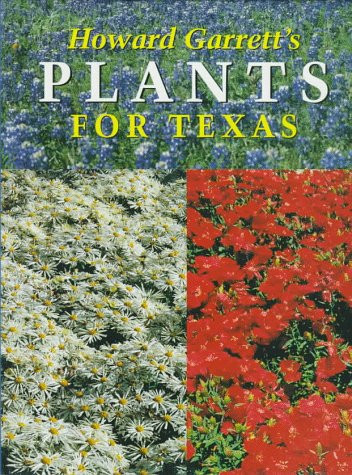 Howard Garrett's Plants for Texas 9780292727878| eBay