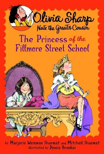 The Princess of the Fillmore Street School (Olivia Sharp: Agent for ...