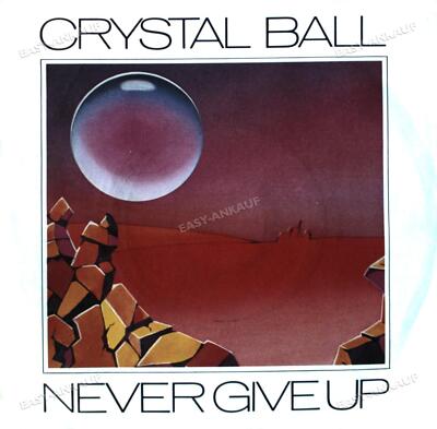 Crystal Ball - Never Give Up 7in (VG/VG) . | eBay