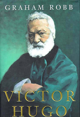 Victor Hugo by Graham Robb (Hardcover, 1997) 9780330337076 | eBay UK
