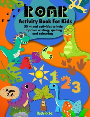 ROAR Activity Book For Kids: 50 Mixed Activities To Help Improve ...