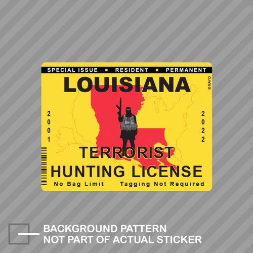Louisiana Terrorist Hunting Permit Sticker Decal Vinyl License LA | eBay