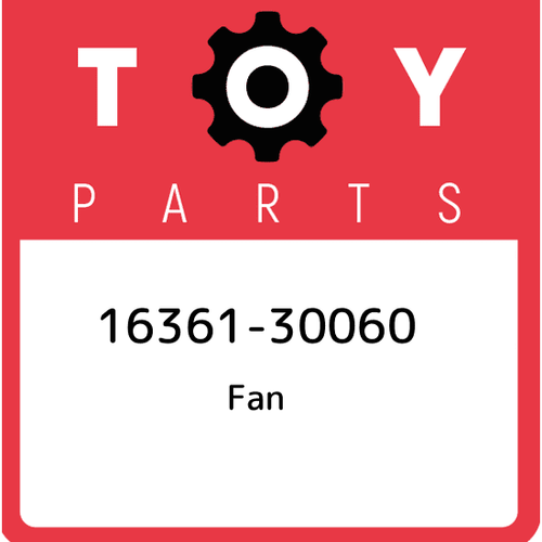 16361-30060 Toyota Fan 1636130060, New Genuine OEM Part | eBay