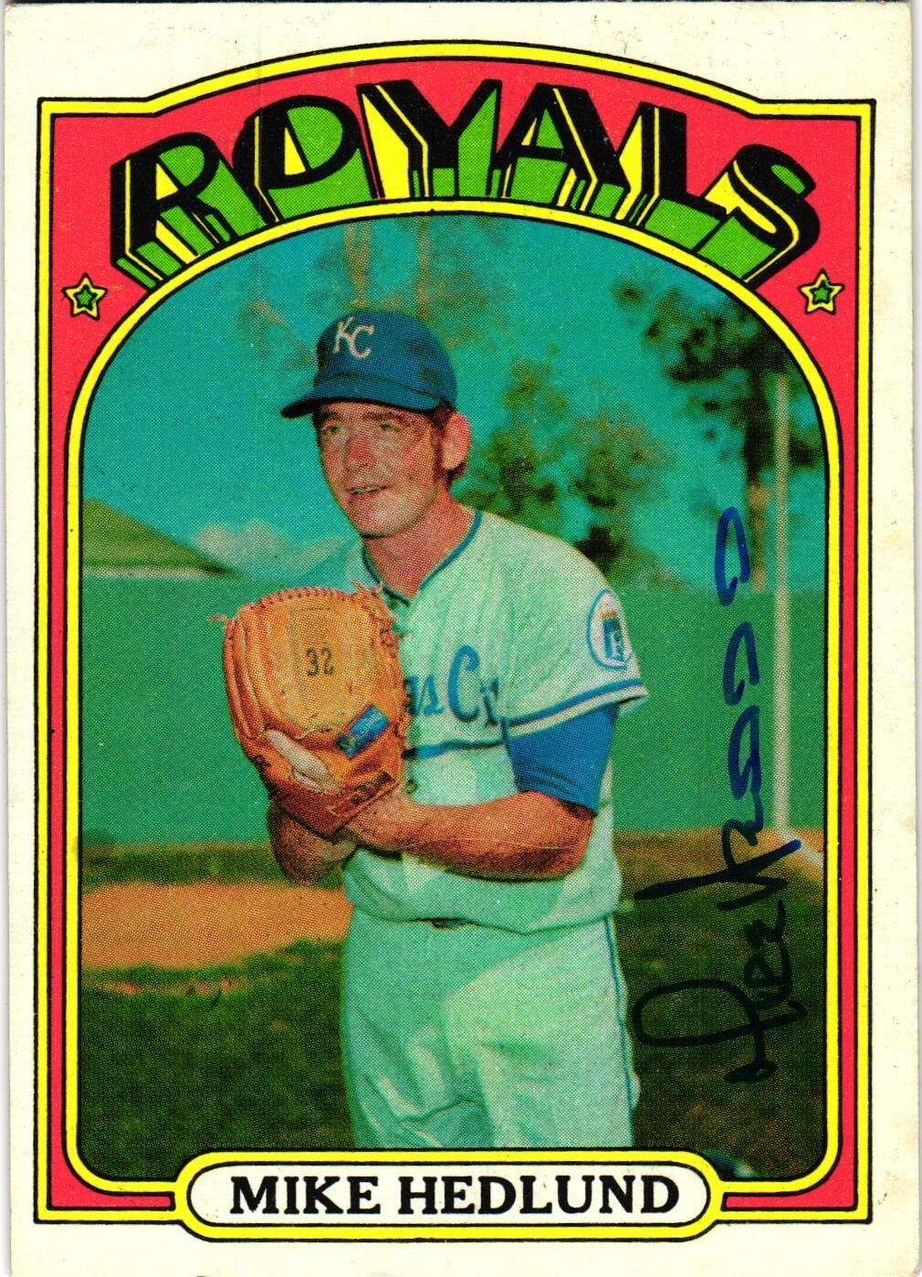 Mike Hedlund Signed 1972 Topps MLB Baseball Cards Royals #81 AUTO | eBay