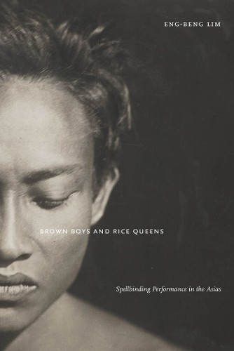 Eng-Beng Lim Brown Boys and Rice Queens (Gebundene Ausgabe) Sexual ...