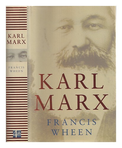 WHEEN, FRANCIS Karl Marx / Francis Wheen 1999 Hardcover 9781857026375 ...