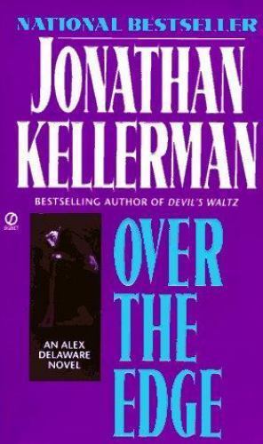 Over the Edge; Alex Delaware, No 3- 9780451178015, paperback, Jonathan ...