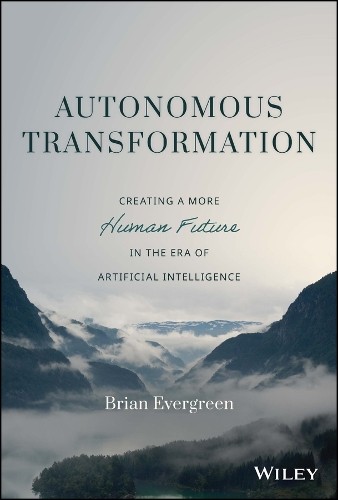 Brian Evergreen Autonomous Transformation (Hardback) (UK IMPORT ...