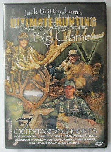 JACK BRITTINGHAM'S ULTIMATE HUNTING NORTH AMERICAN BIG GAME V DVD ...