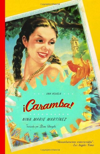 CARAMBA! (SPANISH EDITION) By Nina Marie Martinez *Excellent Condition ...