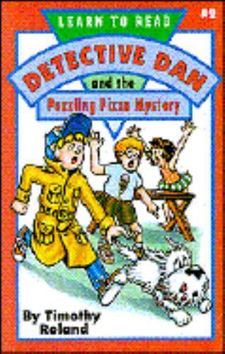Detective Dan Ser.: Detective Dan and the Puzzling Pizza Mystery by ...