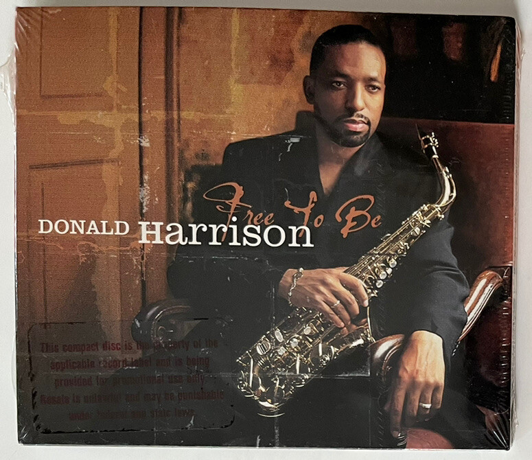 Donald Harrison Free to Be 1999 Impulse CD Promo Sealed New 11105028325 ...