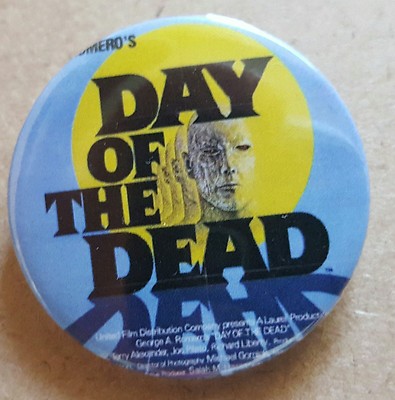 Day of the dead badge 1.5" Large Size George A Romero | eBay Australia