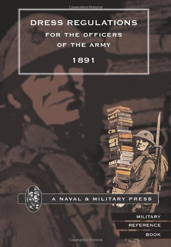 Dress Regulations for the Army, 1891, Books, Hmso 9781843420767 Free ...