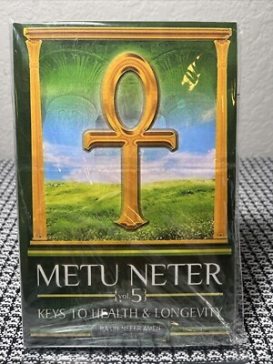 Metu Neter volume 5, Keys To Health Longevity, By Ra Un Nefer Amen ...