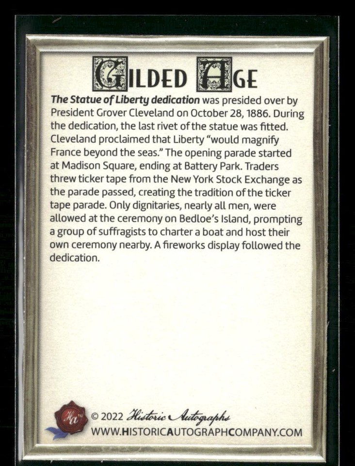 2023 Historic Autographs Gilded Age #128 Statue of Liberty Dedication ...