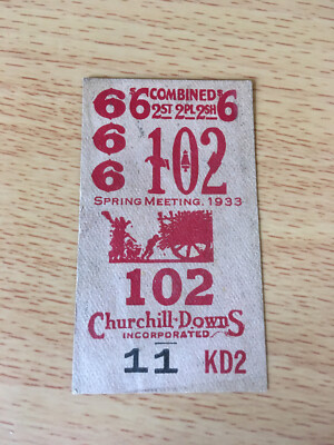 1933 Churchill Downs Horse Racing Tote Betting Ticket, $6 Combined ...