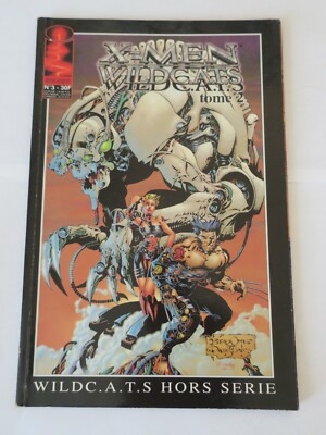 WILDCATS HORS SERIE N ° 3 -- WILDCATS / X-MEN TOME 2 - IMAGE | eBay