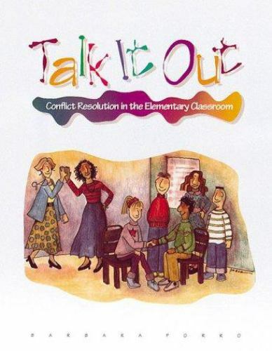 Talk It Out: Conflict Resolution in the Elementary Classroom 9780871202628 | eBay
