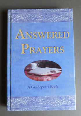 Answered Prayers - A Guideposts Book - 2000 Hardcover | eBay