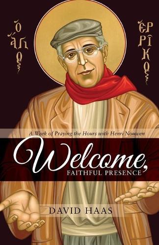 David Haas Welcome, Faithful Presence (Poche) 9781940414034 | eBay
