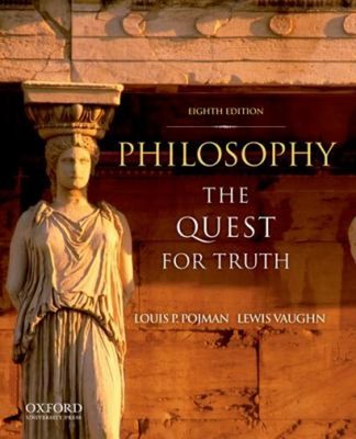 Philosophy : The Quest for Truth Paperback Lewis, Pojman, Louis V ...