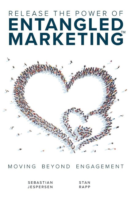 Release the Power of ENTANGLED MARKETING(TM) von Sebastian Jespersen ...