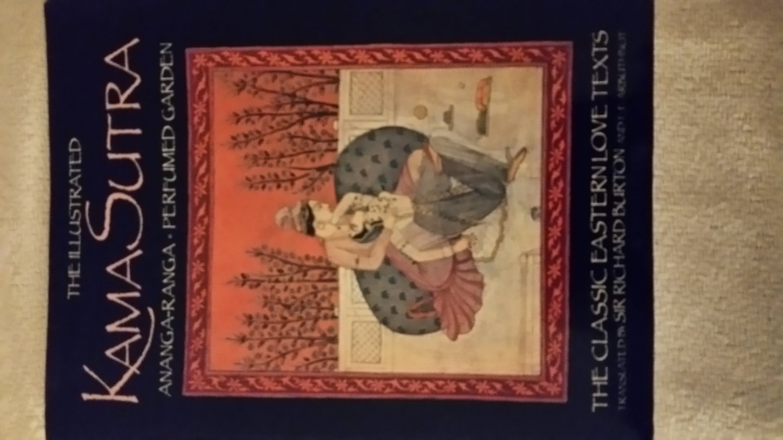 Illustrated Kama Sutra * Ananga-Ranga * Perfumed Garden by F. F. Arbuthnot (1991, Trade ...