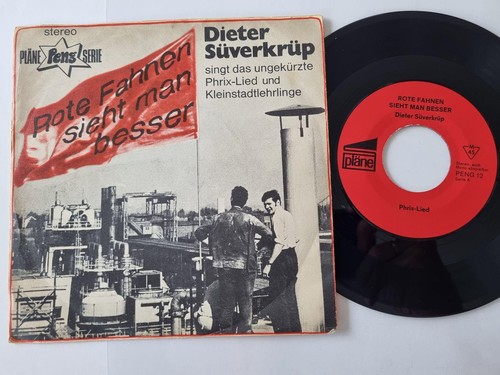 Dieter Süverkrüp - Rote Fahnen sieht man besser/ Phrix-Lied 7'' Vinyl ...
