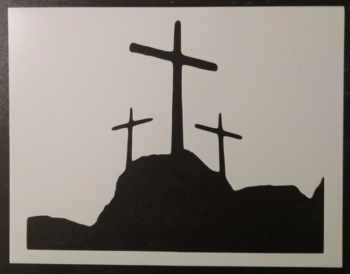 3 Crosses On A Hill Three Cross 11" x 8.5" Custom Stencil FAST FREE ...
