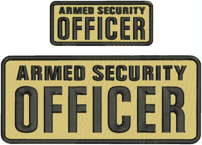 ARMED SECURITY OFFICER EMB PATCH 10X4 & 5X2 HOOK ON BACK BLACK ON TAN ...