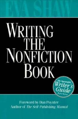 Writing the Nonfiction Book (The Successful Writer's Guides) - VERY ...