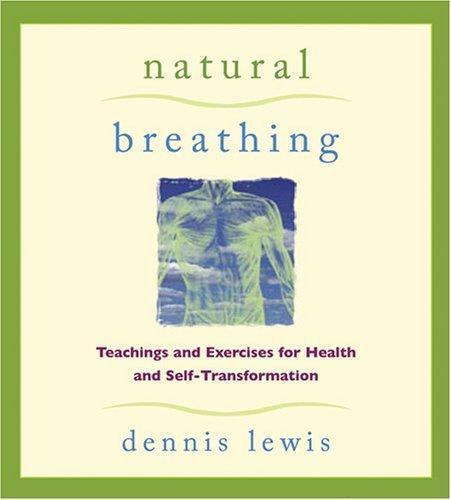 Natural Breathing by Dennis Lewis (2005, Compact Disc, Unabridged ...