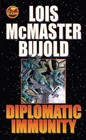 Diplomatic Immunity (Miles Vorkosigan Adventures) Bujold, Lois McMaster ...