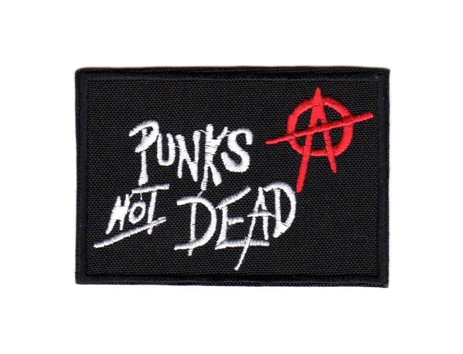 Punks Not Dead Anarchy
