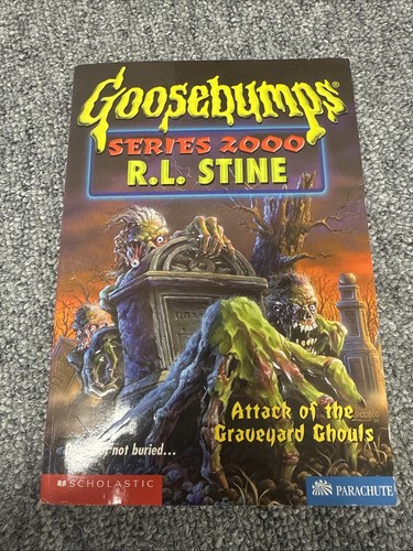 Goosebumps Series 2000 11 Attack Of The Graveyard Ghouls True 1st Print ...
