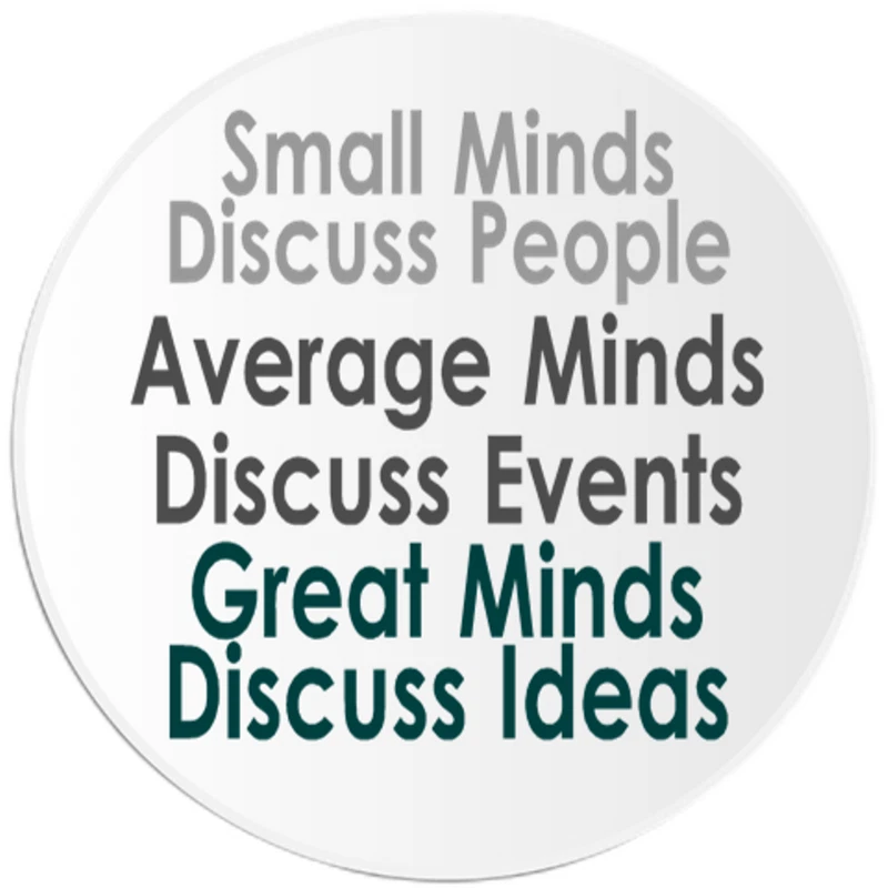 Great Minds Discuss Ideas Sign