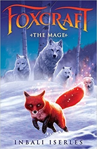 The Mage (Foxcraft, Book 3), Inbali Iserles | eBay