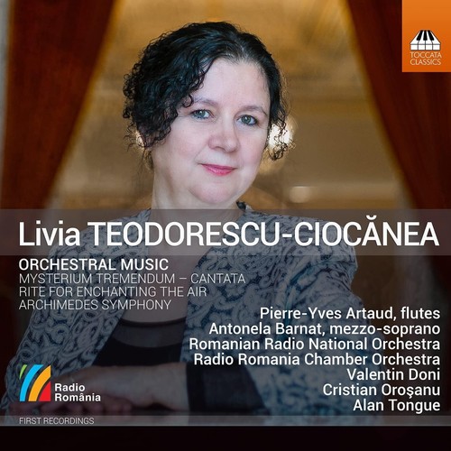 Livia Teodorescu-Ciocanea Livia Teodorescu-Ciocanea: Orchestral Music ...