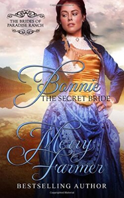 Bonnie: The Secret Bride: Volume 8 (The Brides of Paradise Ranch (Sweet ...