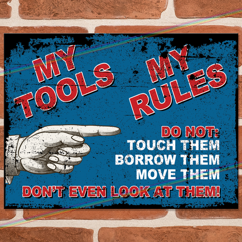 MY TOOLS MY RULES Funny Metal Signs Mancave Shed Garage Father Gift Tin ...