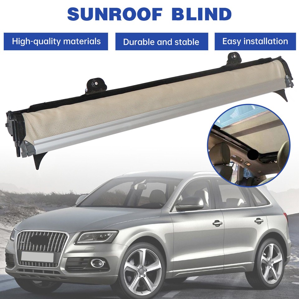 Beige Sunroof Sunshade Curtain Assembly For VW Tiguan Audi Q5 SQ5 2014 ...