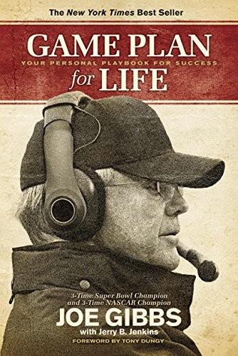 Game Plan for Life: Your Personal Playbook for Success by Gibbs ...