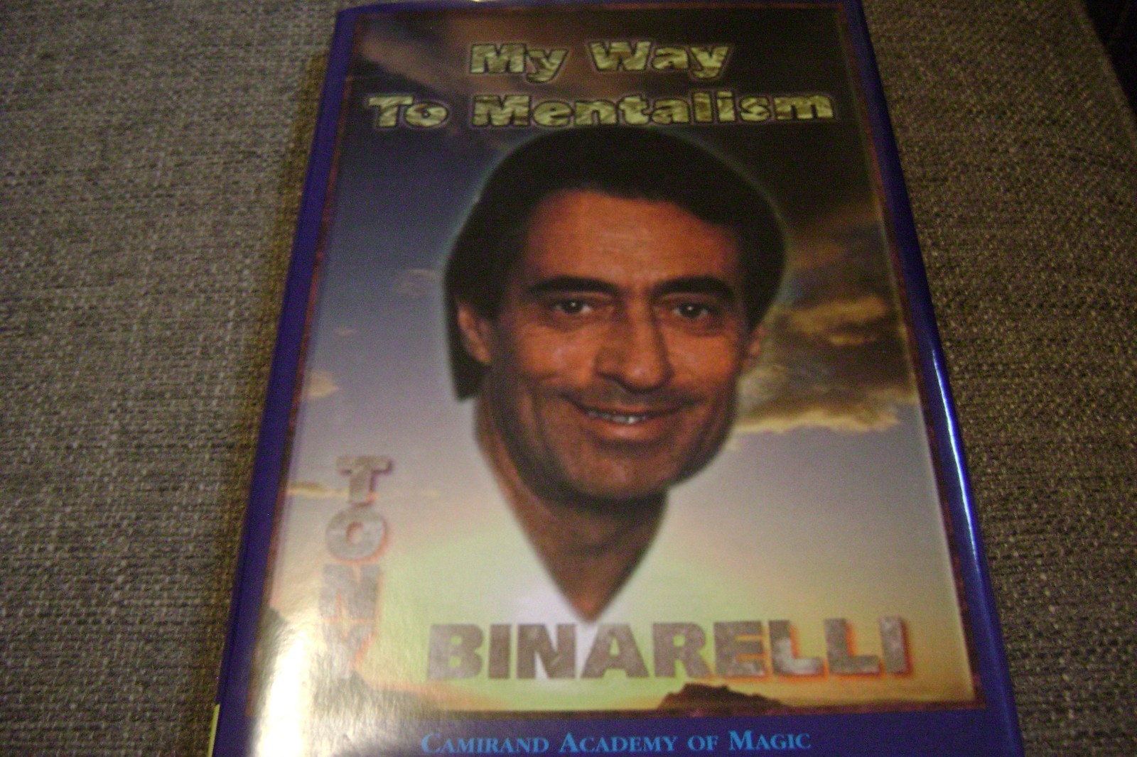 My Way To Mentalism by Tony Binrelli 9780971040533| eBay