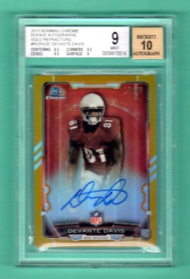 DEVANTE DAVIS 2015 BOWMAN CHROME GOLD REF AUTOGRAPH RC # / 75 BGS 9 ...