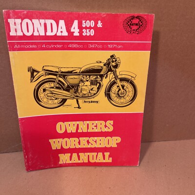 Haynes Honda 4 500 & 350 All Models 4 cyl 498 347 1971 on Owners Shop ...