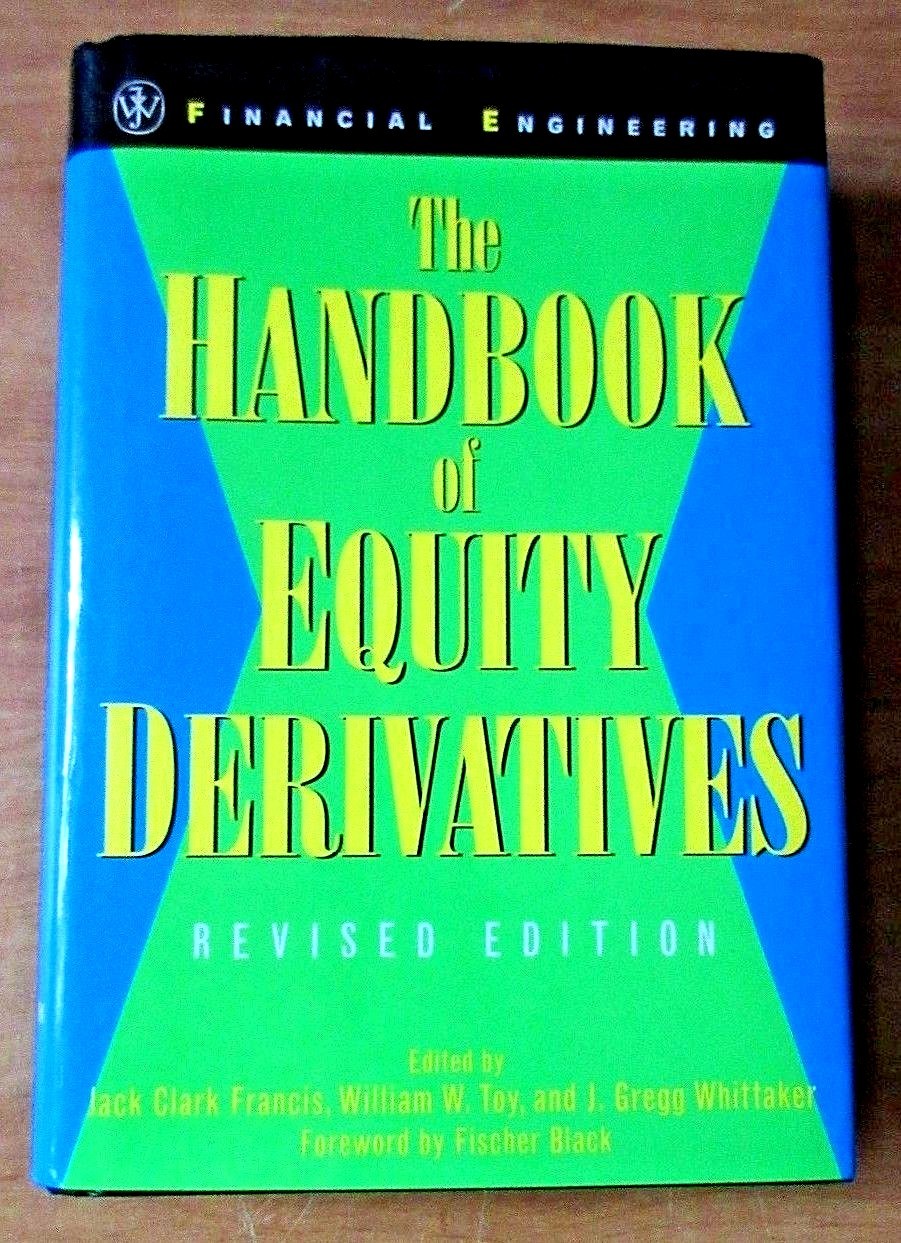 The Handbook of Equity Derivatives, Revised Edition Wiley & Sons MINT ...