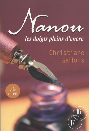 Nanou, les doigts pleins d'encre, Christiane Gallois | eBay